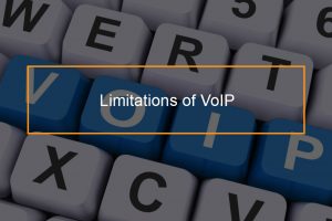 What are the limitations of VoIP? - FlashMob Computing