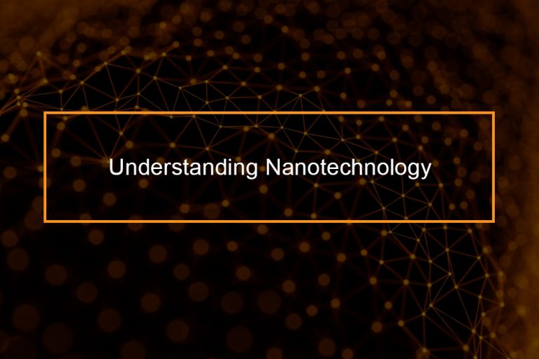 What is Nanotechnology and its Uses? - FlashMob Computing