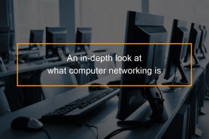 What is Computer Networking? - FlashMob Computing